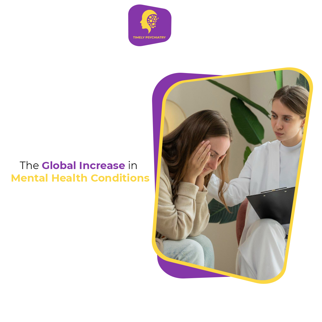 The Global Increase in Mental Health Conditions